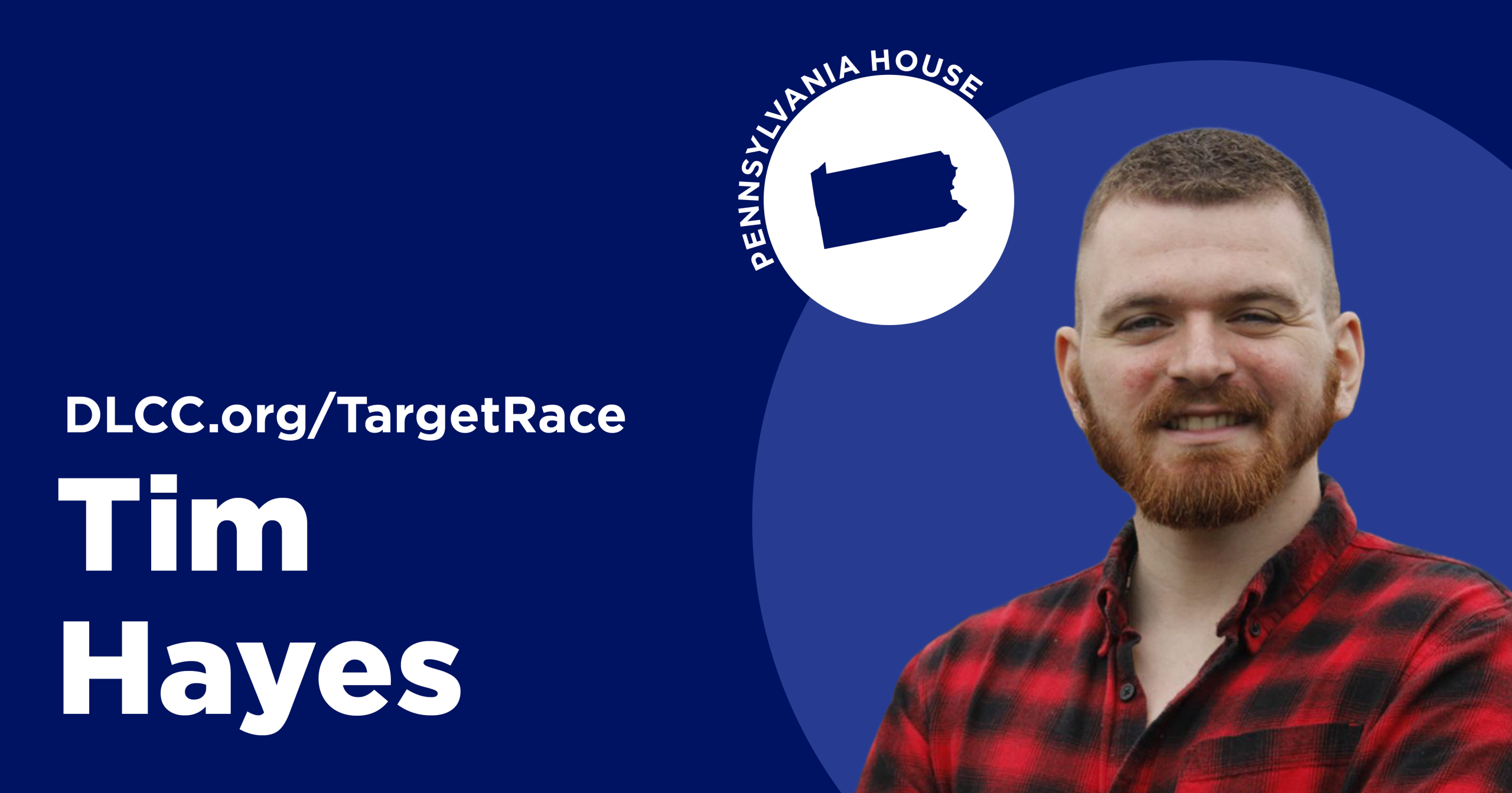 Tim Hayes - Democratic Legislative Campaign Committee